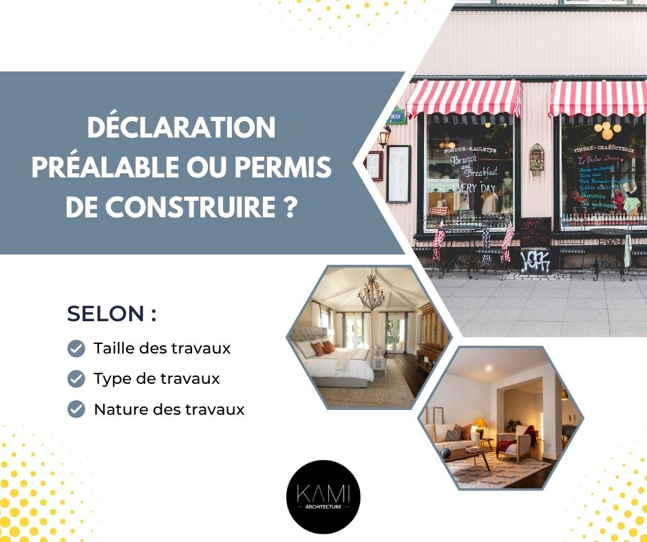Déclaration préalable ou permis de construire - Kami Architecture